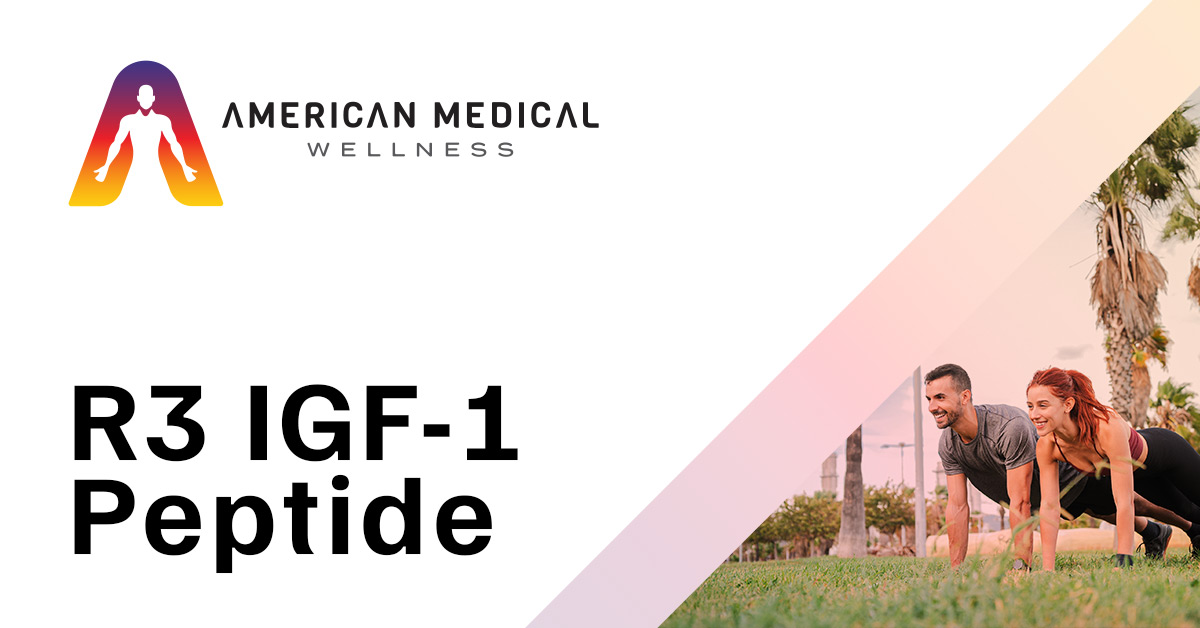 R3 IGF-1 Peptide | American Medical Wellness